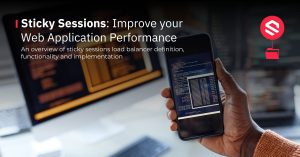 Sticky Sessions: your Web Application Performance improved