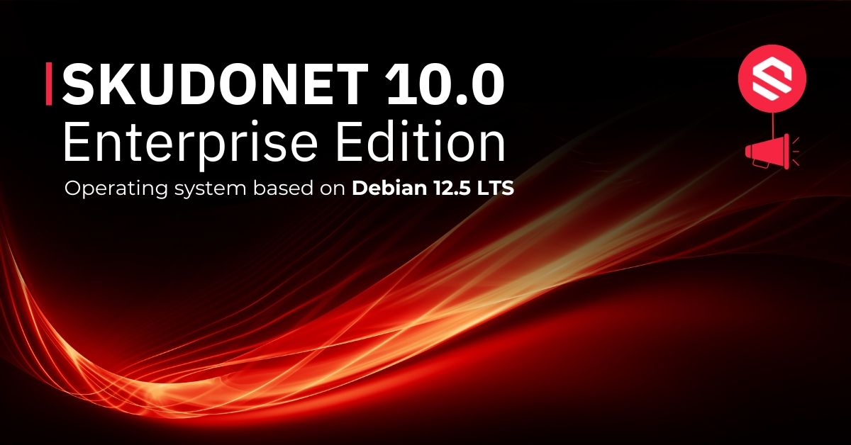 SKUDONET 10 Enterprise Edition is Released